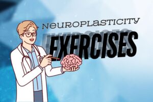 5 Effective Neuroplasticity Exercises to Enhance Your Brain - San Diego ...